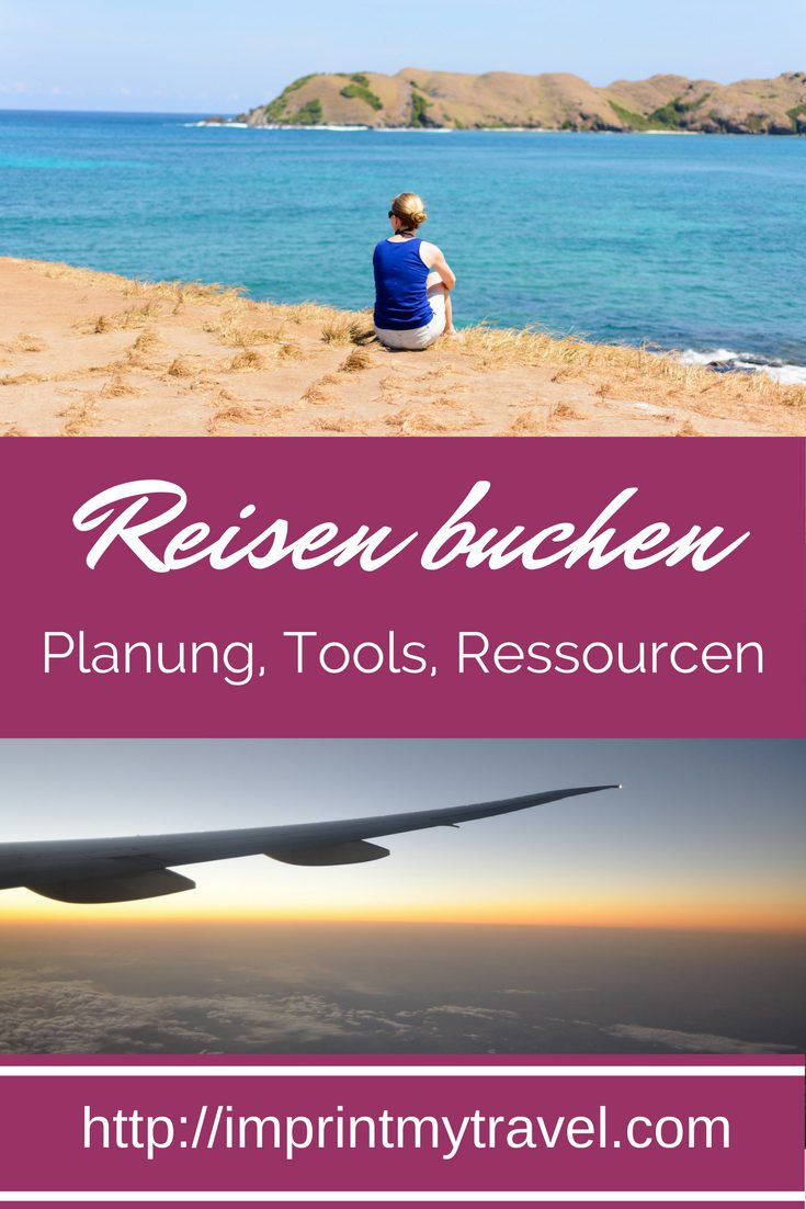 Reisen buchen - Planung, Tools und Ressourcen | Reiseblog ...